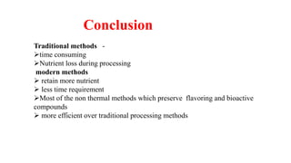 Advanced methods of food processing 1 | PPTX