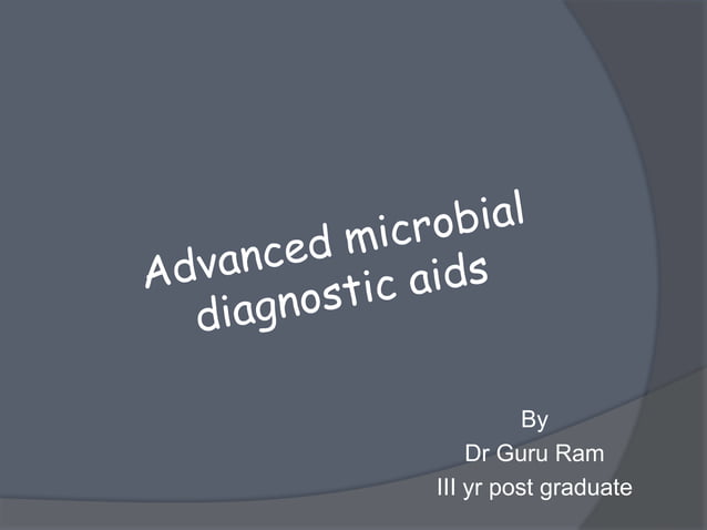 Advanced Microbiological Diagnostics.pptx