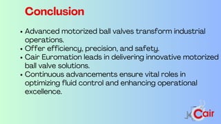 Advanced Motorized Ball Valve Technology for Efficient Operations pdf.pdf