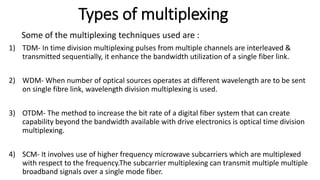 Advanced multiplexing technology | PPTX