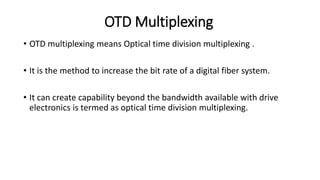 Advanced multiplexing technology | PPTX