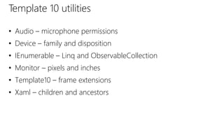 Advanced MVVM Windows UWP apps with Template 10 | PPT