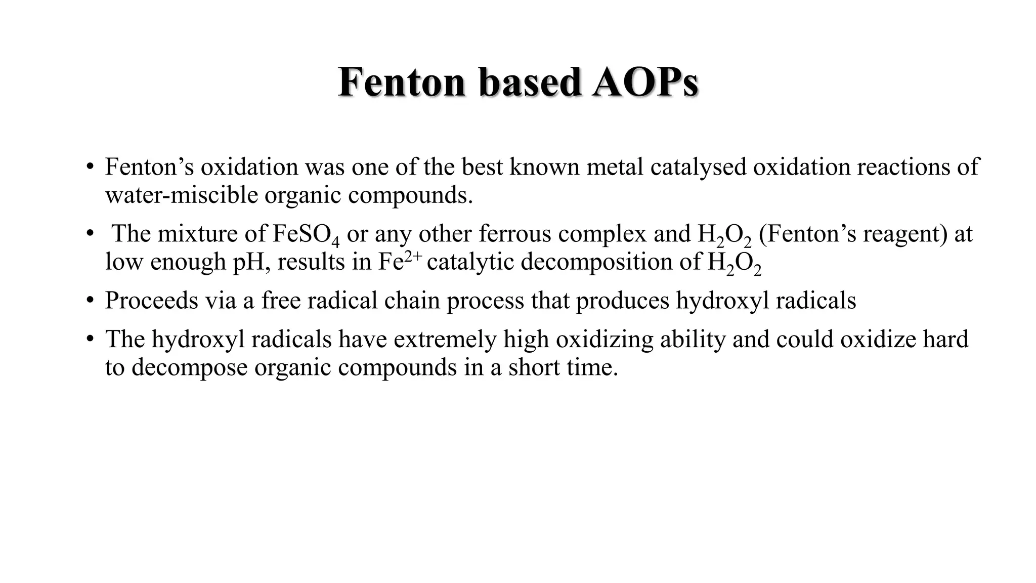 Advanced oxidation processes | PPTX