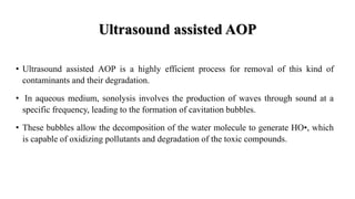 Advanced oxidation processes | PPTX