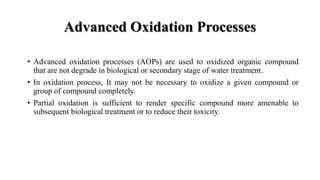Advanced oxidation processes | PPTX