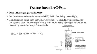 Advanced oxidation processes | PPTX