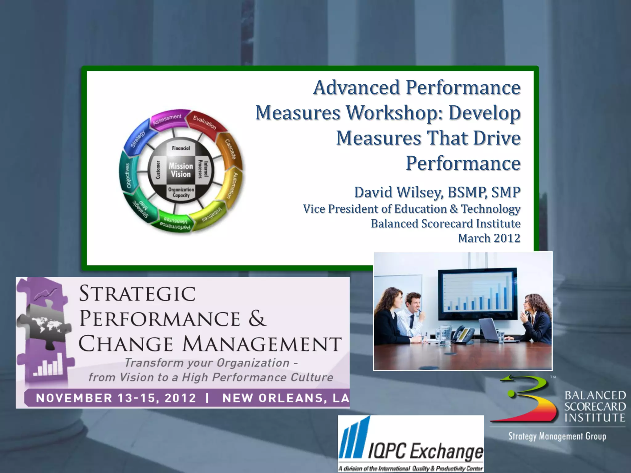 Advanced Performance Measurement Workshop Develop Measures That Drive ...