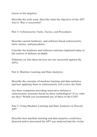 Advanced persistent threats (APTs) have been thrust into the spotlig.docx