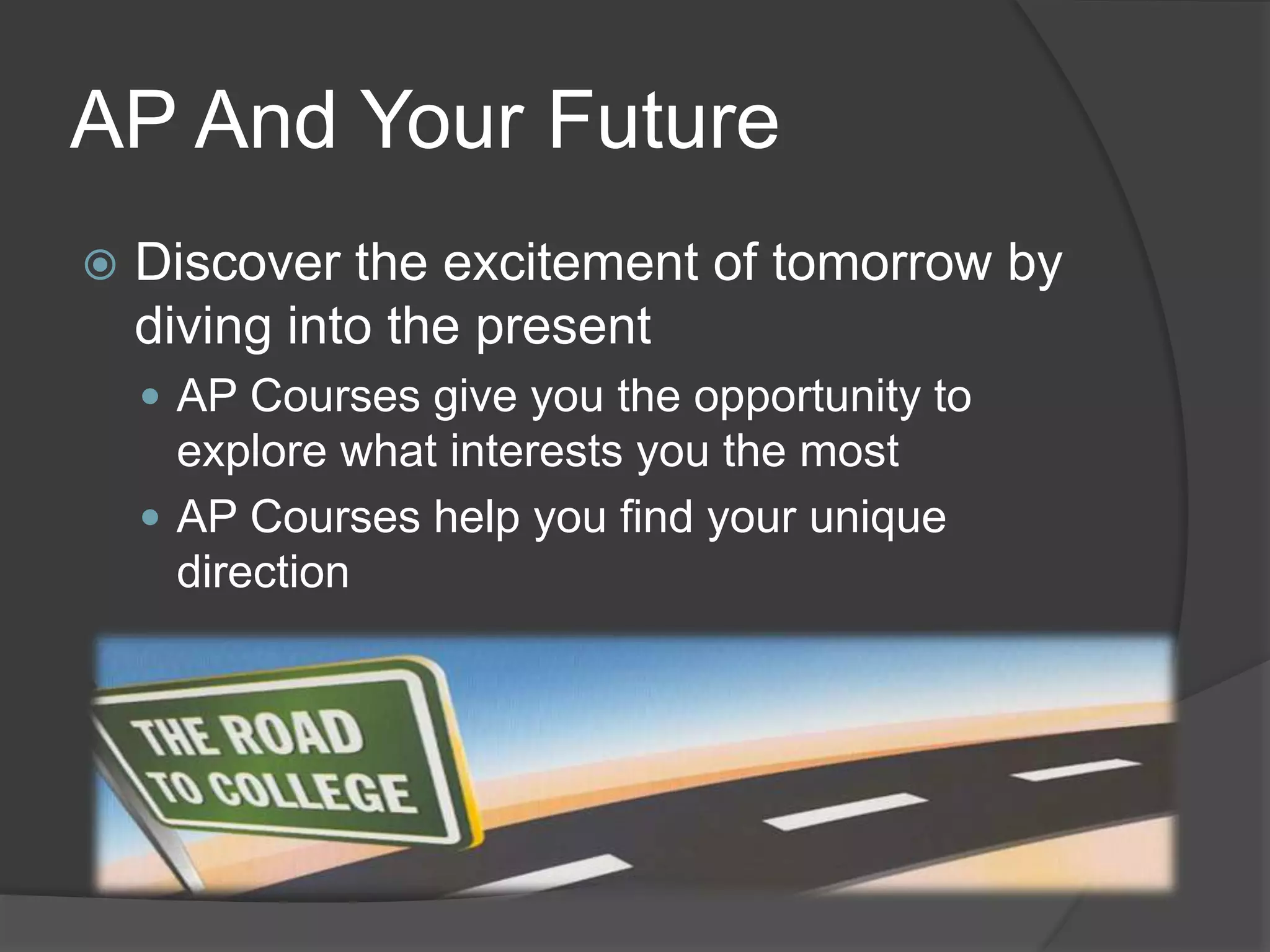 Advanced Placement Classes | PPTX | College Planning | College Education