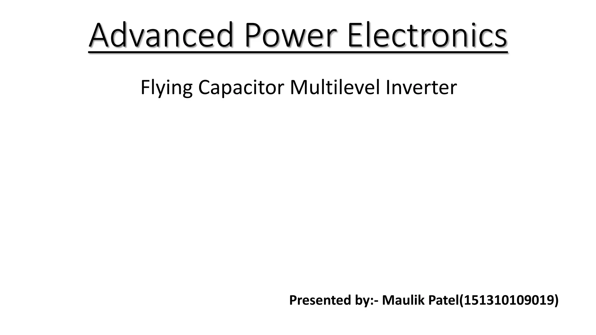 flying capacitor multi level inverter | PPTX