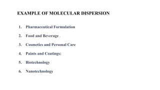 molecular dispersion slidshare | PDF
