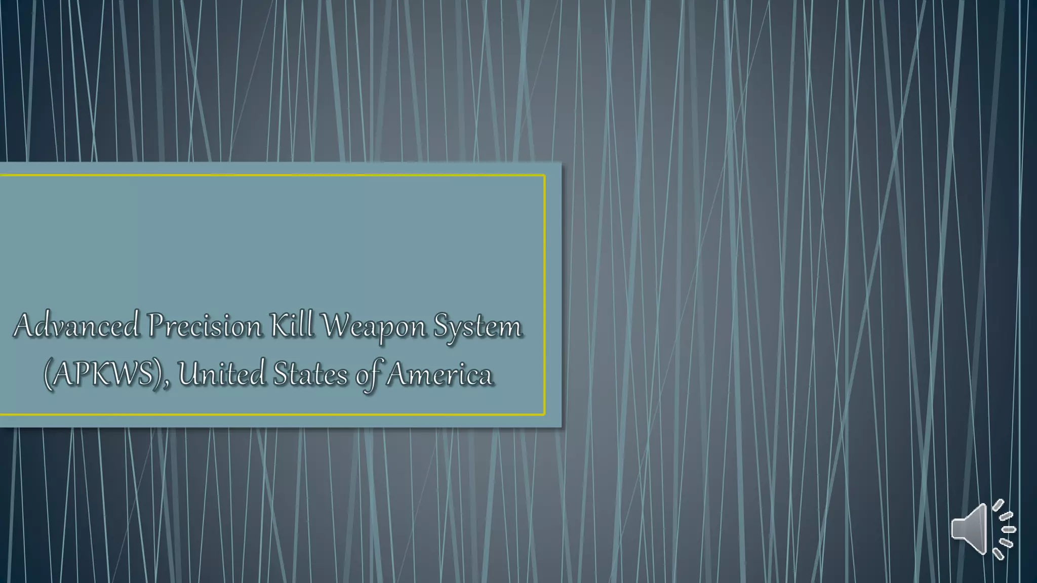 Advanced precision kill weapon system (apkws), United States of America ...