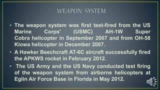 Advanced precision kill weapon system (apkws), United States of America ...