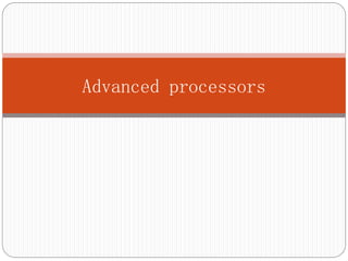 Advancedprocessors4.pdf