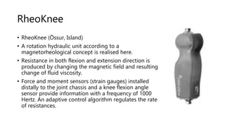 Advanced prosthetic knee joint | PPTX