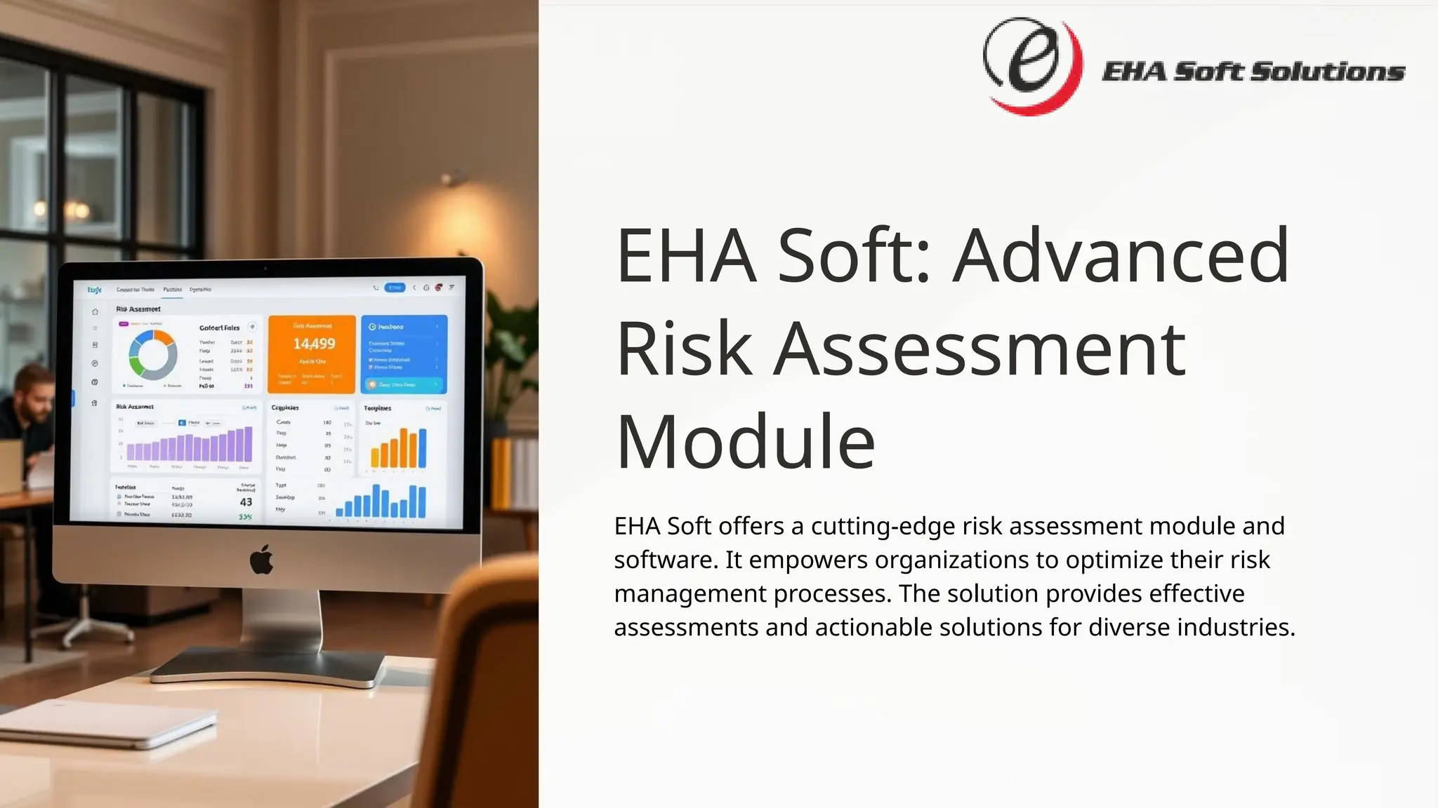 Advanced Risk Assessment Module and Software – EHA Soft | PPTX | Business | Business and Finance