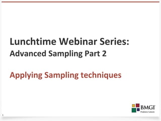 Advanced sampling part 2 presentation notes | PDF