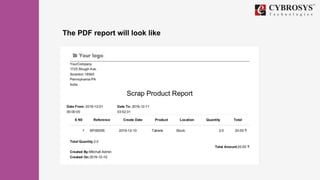 Odoo 12 - Advanced Scrap Move Reports | PPT