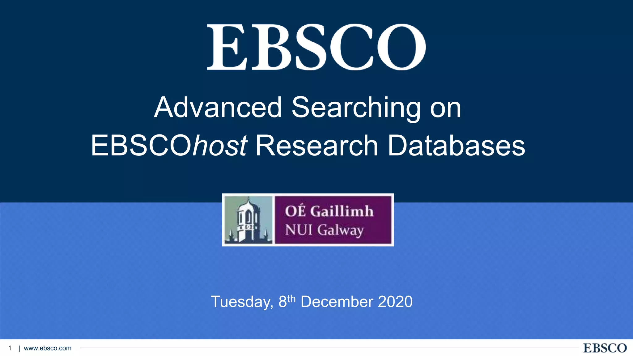 Advanced searching on EBSCOhost to support systematic reviews | PPT
