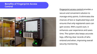 Advanced Security with Fingerprint Access Control | PPT