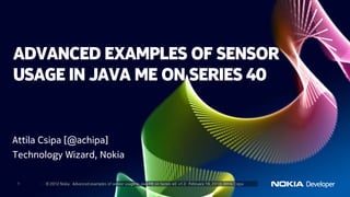 Advanced sensors in Series 40 Java ME apps | PPT | Free Download