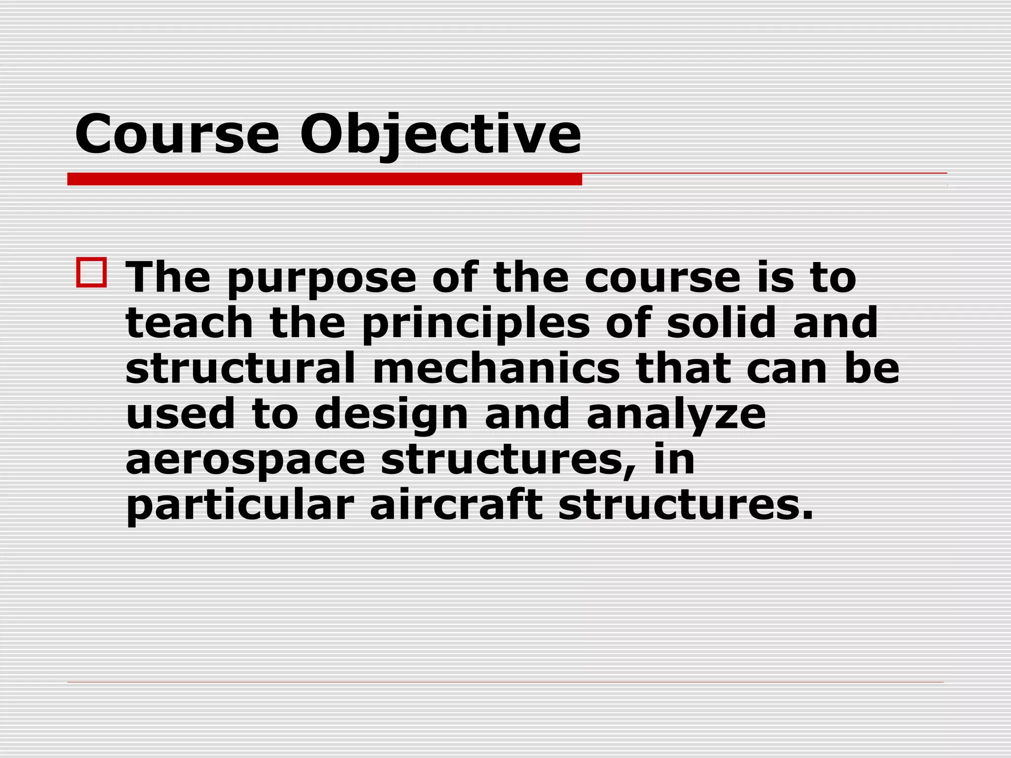 Advanced structures - wing section, beams, bending, shear flow and ...