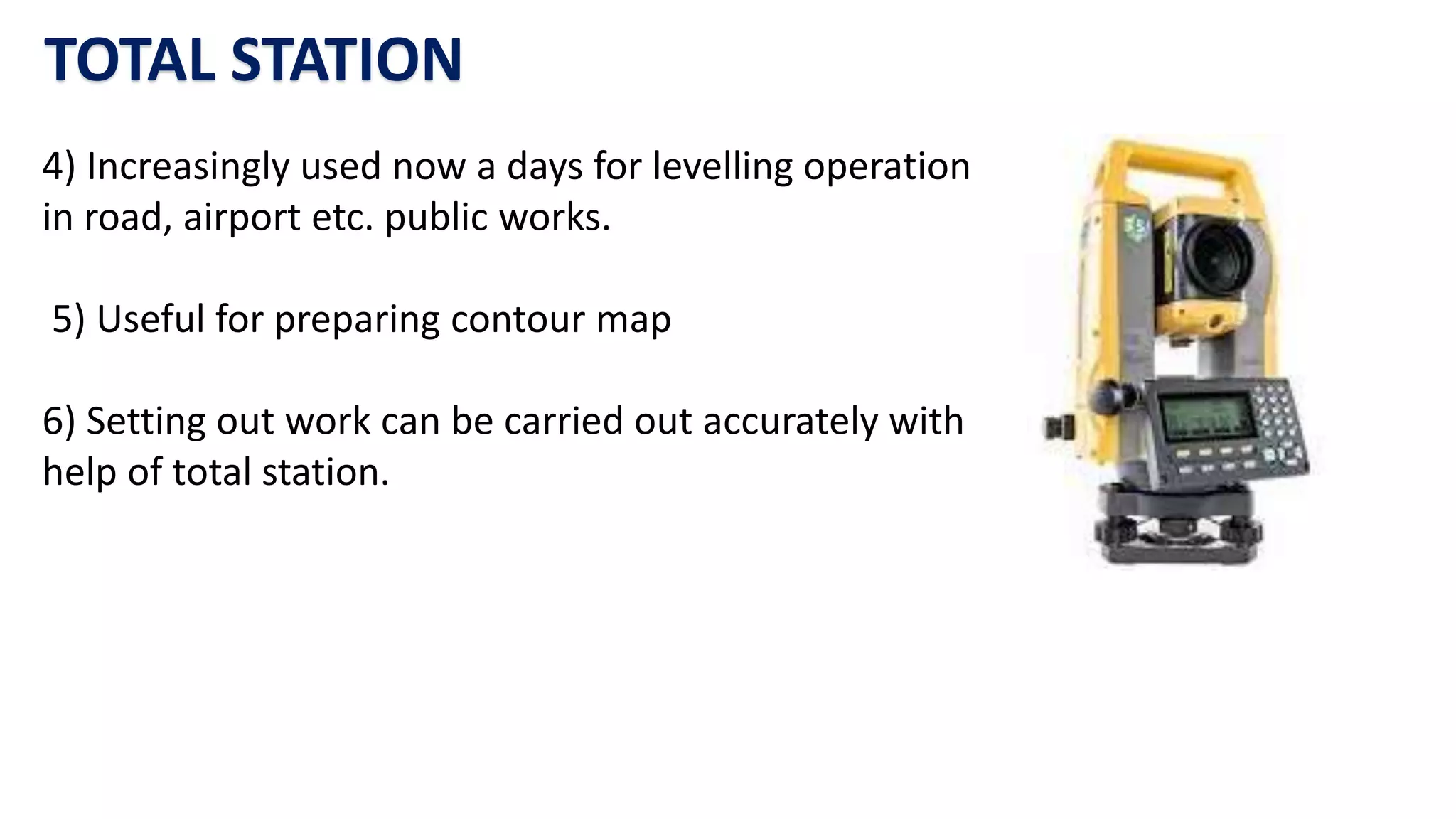 Advanced surveying equipment ppt | PPTX