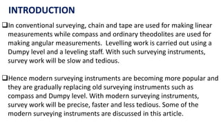 Advanced surveying equipment ppt | PPTX