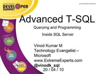 Advanced t sql - querying and programming inside sql server | PPT