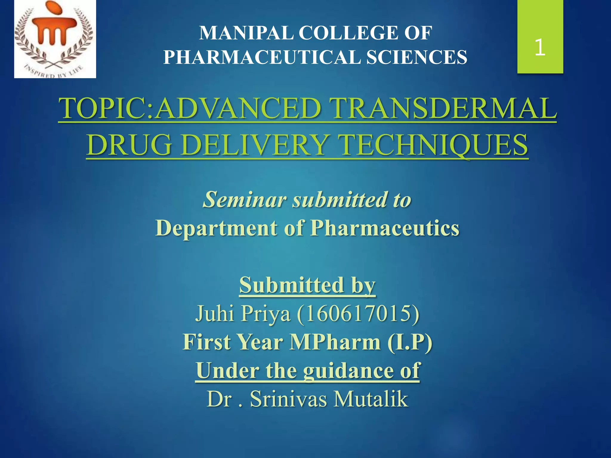 advanced transdermal drug delivery system | PPTX