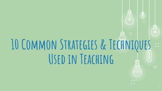 Advanced Teaching Strat I.pptx