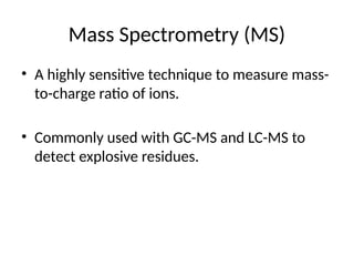 Advanced_Techniques_for_Analysis_of_Explosive_Residue.pptx