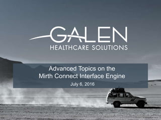 Advanced Topics on the Mirth Connect Interface Engine | PPTX
