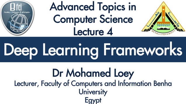 Lecture 4: Deep Learning Frameworks | PPT | Free Download