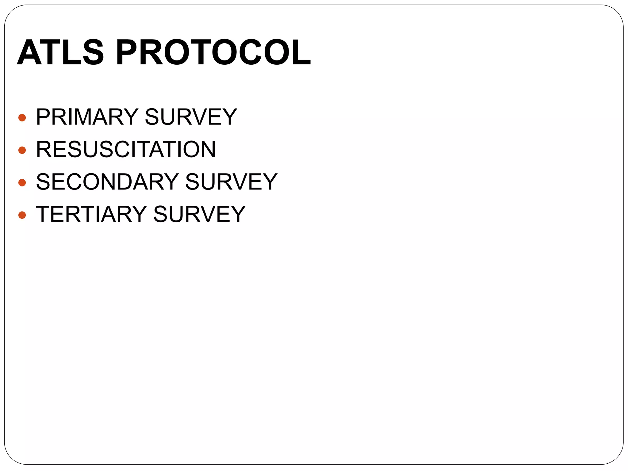 Advanced trauma life support (atls) | PPTX