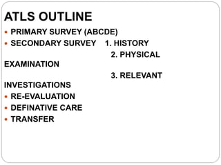 Advanced trauma life support (atls) | PPTX