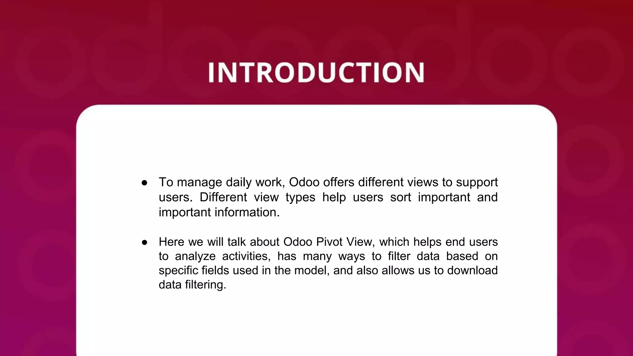 Advanced Views - Pivot View | PPTX