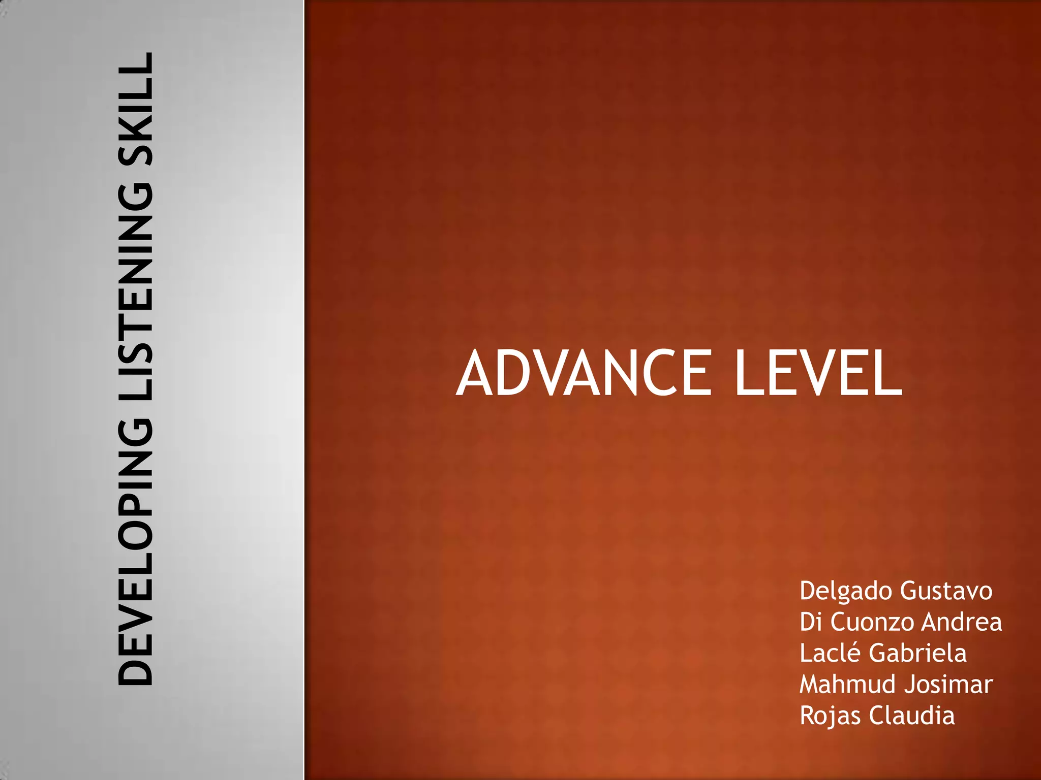 Developing Listening (Advance) | PPTX