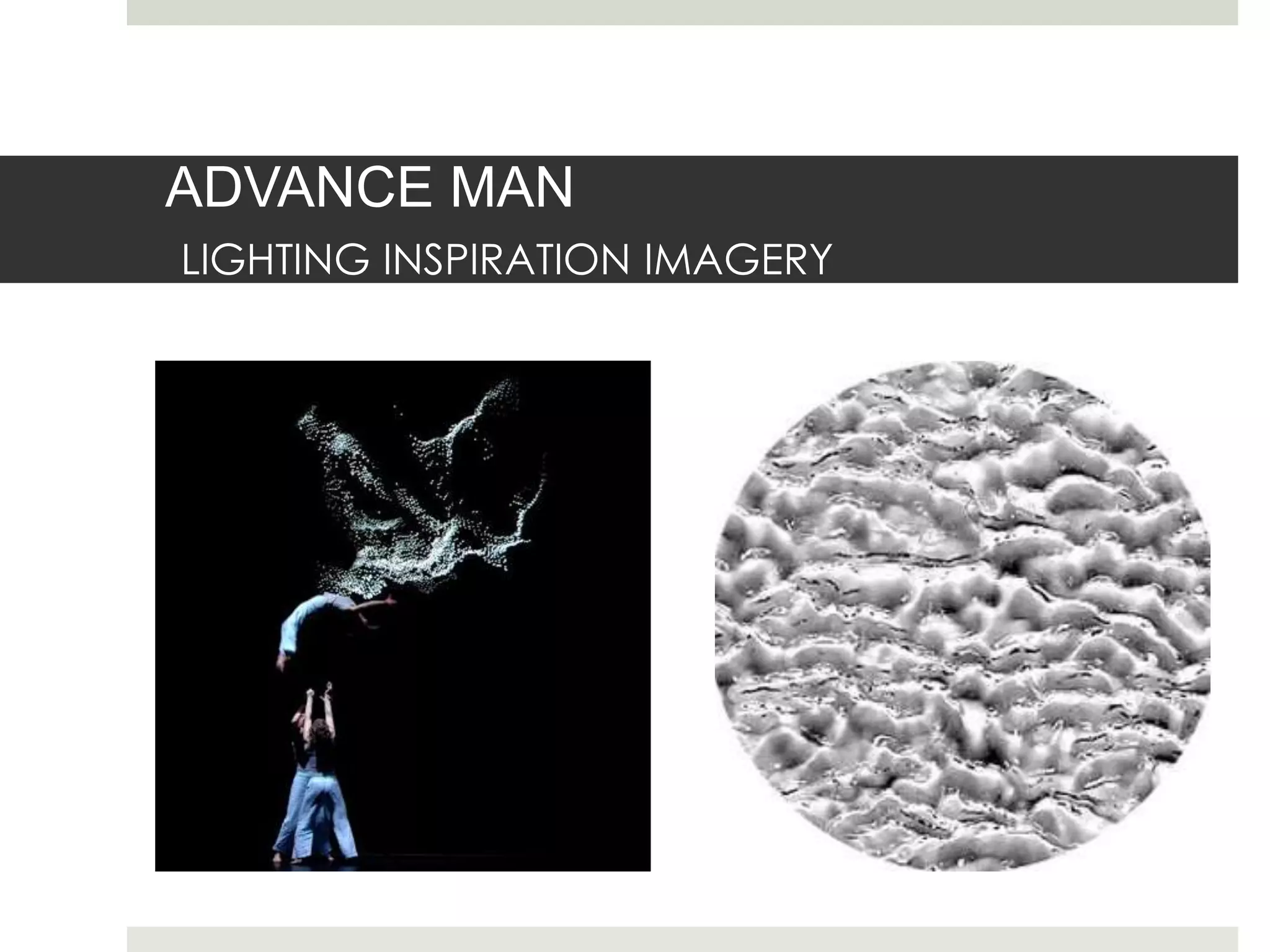 Advance Man Lighting Design PRES | PPT
