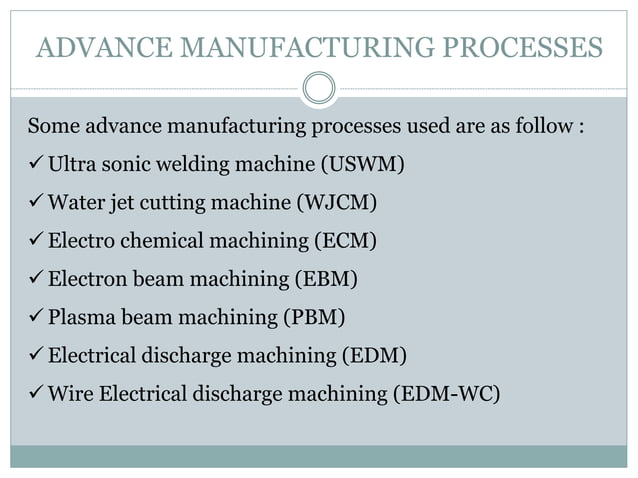 Advance Manufacturing Processes.pptx