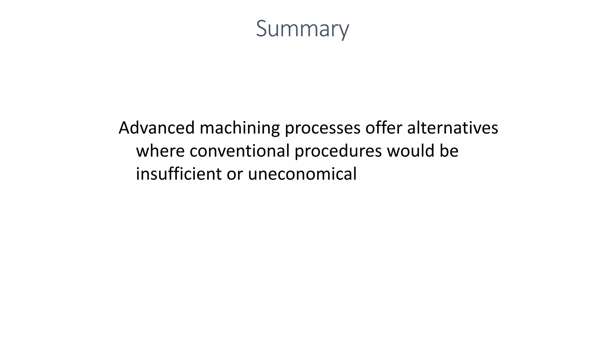 Advance manufacturing process LBM | PPTX