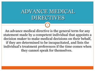Advance medical directives | PPT