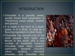 Chocolate industry | PPTX