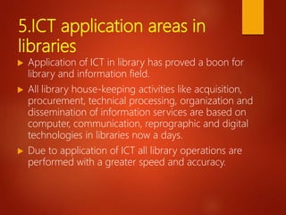 Advancement in ICT and libraries | PPTX
