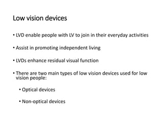 Advancement in Low Vision management.pptx