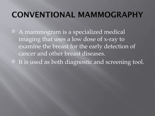 Advancement in Mammography | PPTX