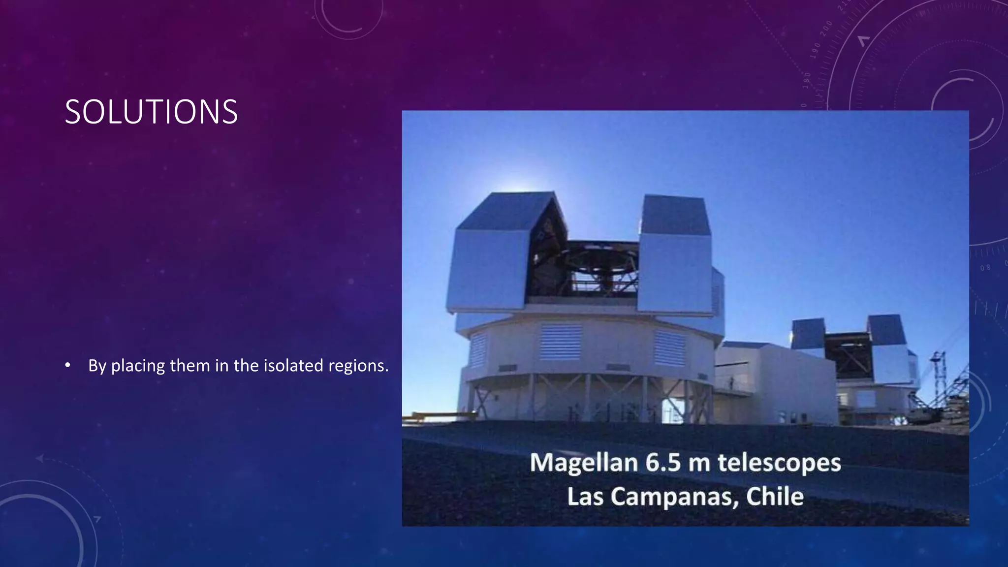 Advancement in the ground based telescope | PPTX | Technology & Computing