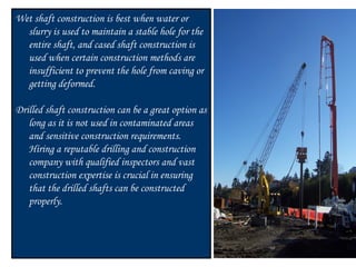 Advancement Of Drilled Shaft Construction | PPT