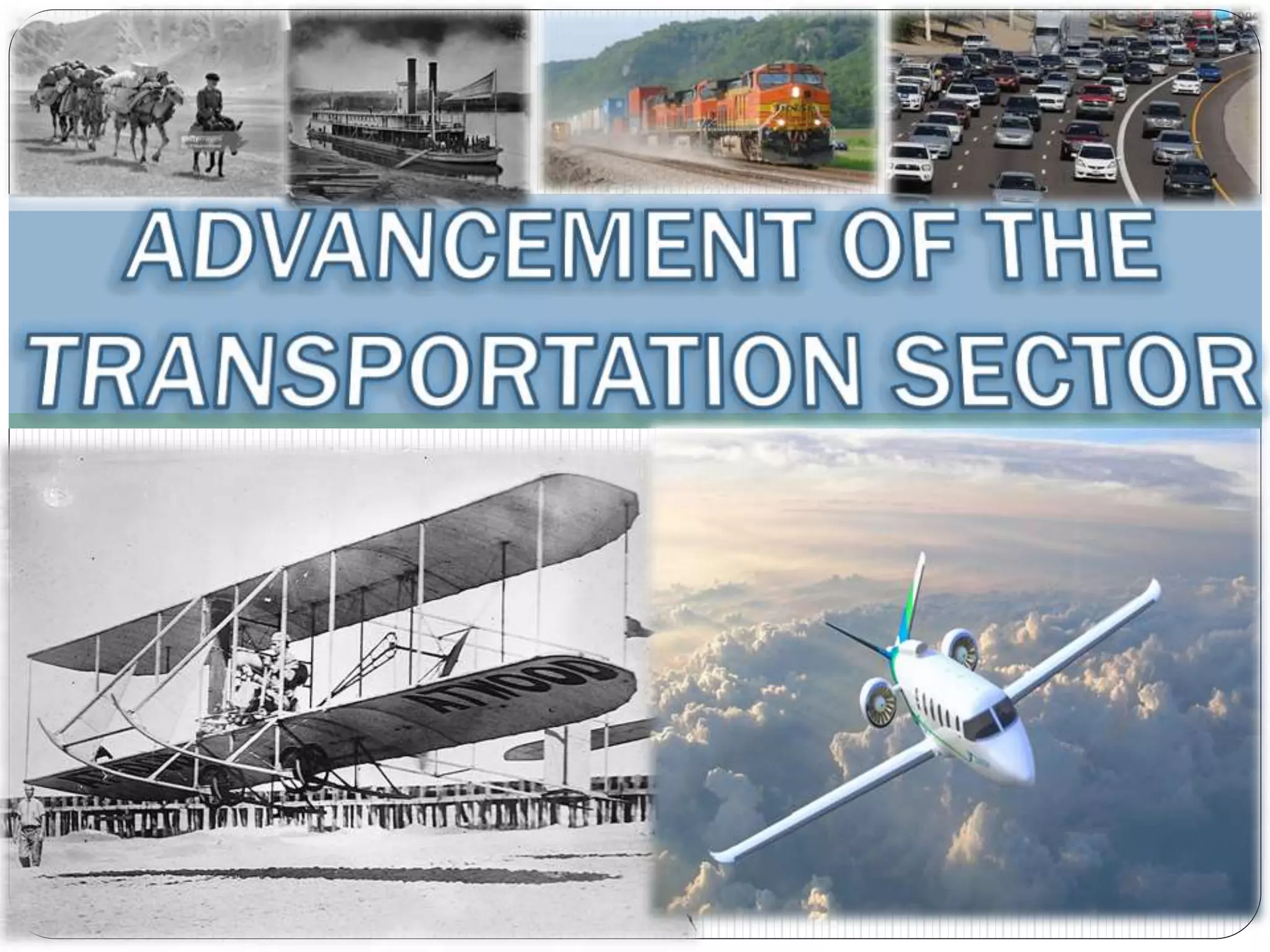 Advancement of the transportation sector | PPTX