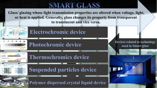 Latest developments and applications in glass science and technology | PPTX